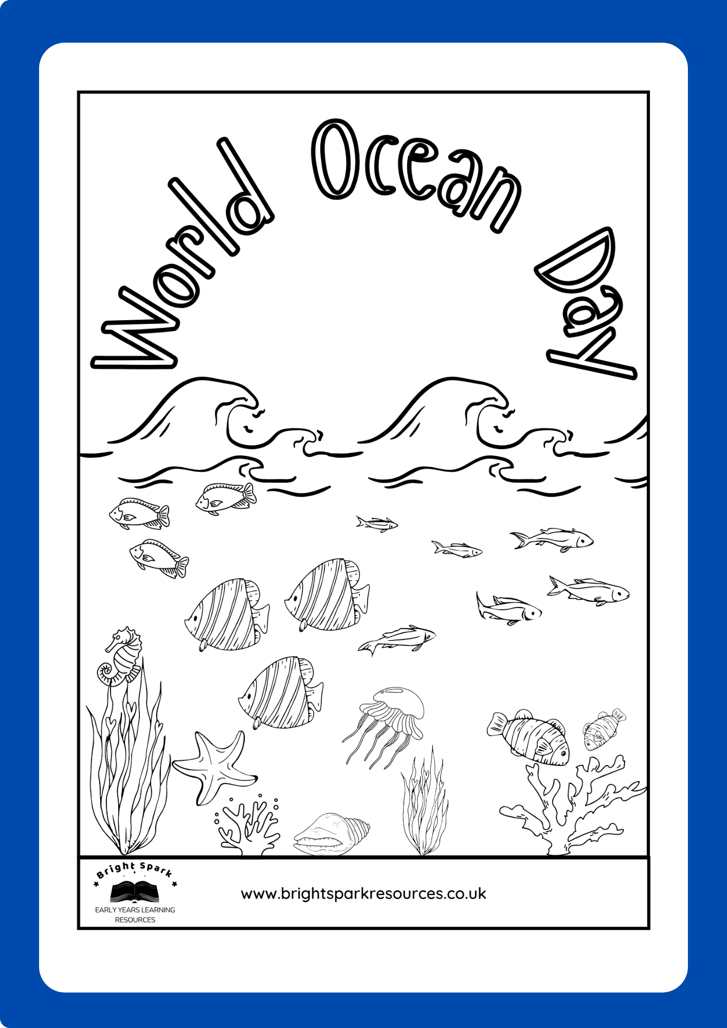 World Ocean Day Colouring Sheet - Bright Spark Resources